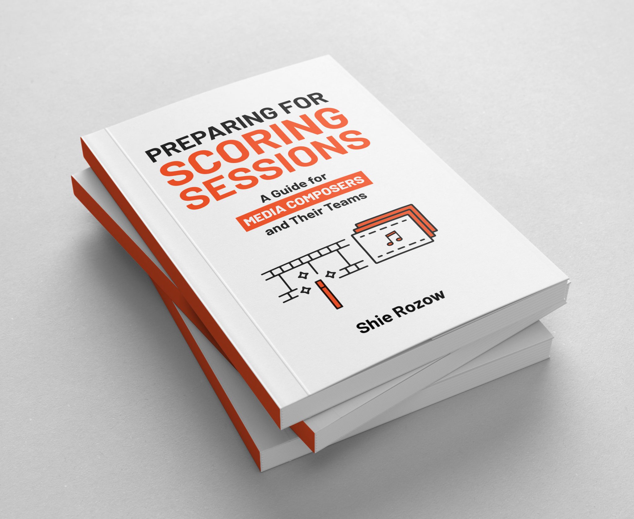 Preparing for Scoring Sessions: A Guide for Media Composers and Their ...